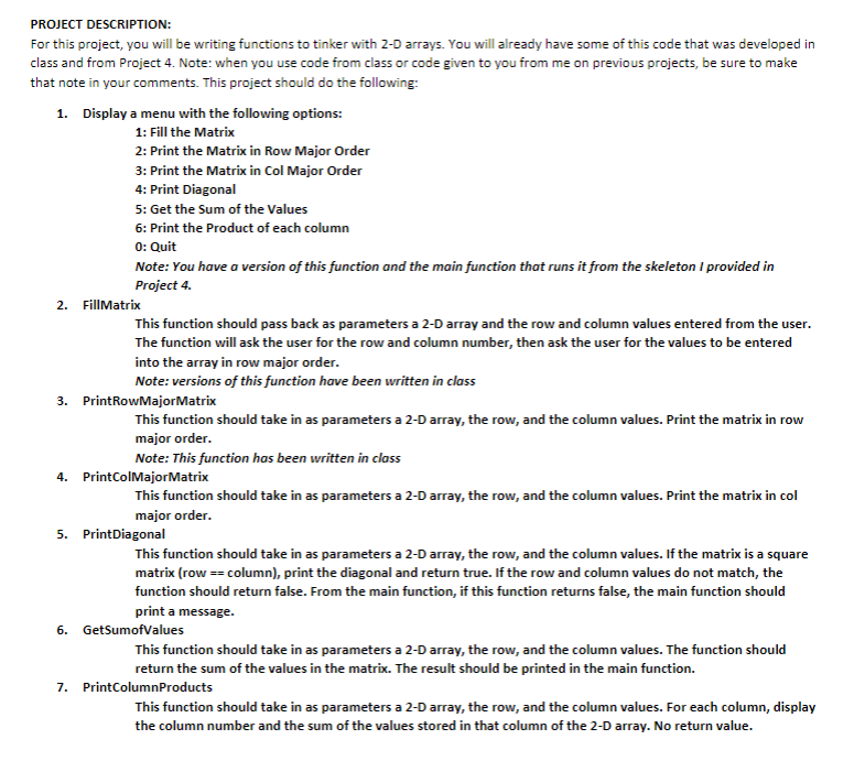 Solved PROJECT DESCRIPTION: For this project, you will be | Chegg.com
