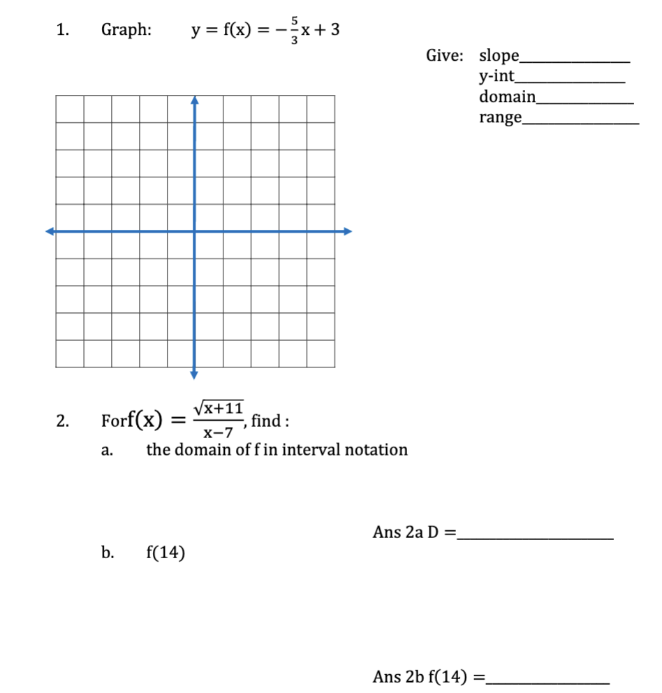 Solved Graph: y=f(x)=-53x+3Give: | Chegg.com