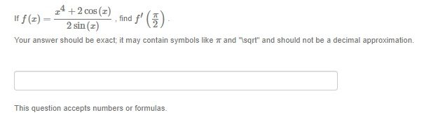 Solved Consider the function f(x)=5πtanx+2secx. Evaluate the | Chegg.com