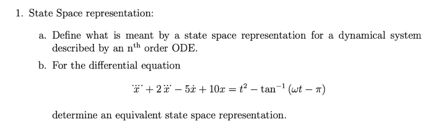 Solved State Space representation:a. ﻿Define what is meant | Chegg.com