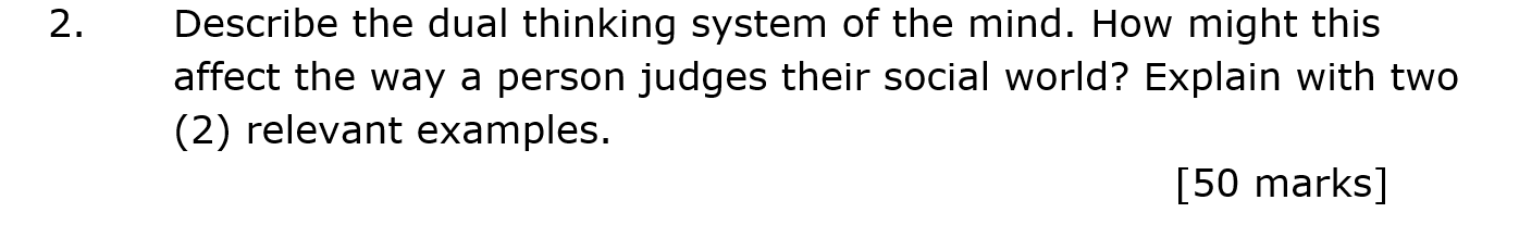 Solved 2. Describe the dual thinking system of the mind. How | Chegg.com