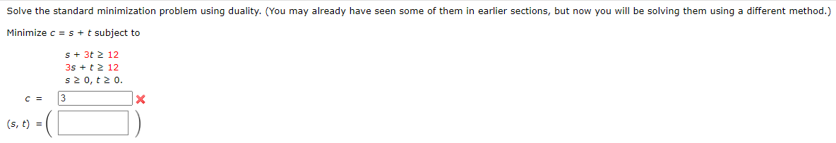 Solved Solve the standard minimization problem using | Chegg.com