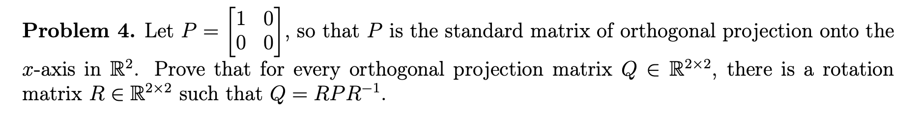 Solved [10] Problem 4. Let P= , so that P is the standard | Chegg.com