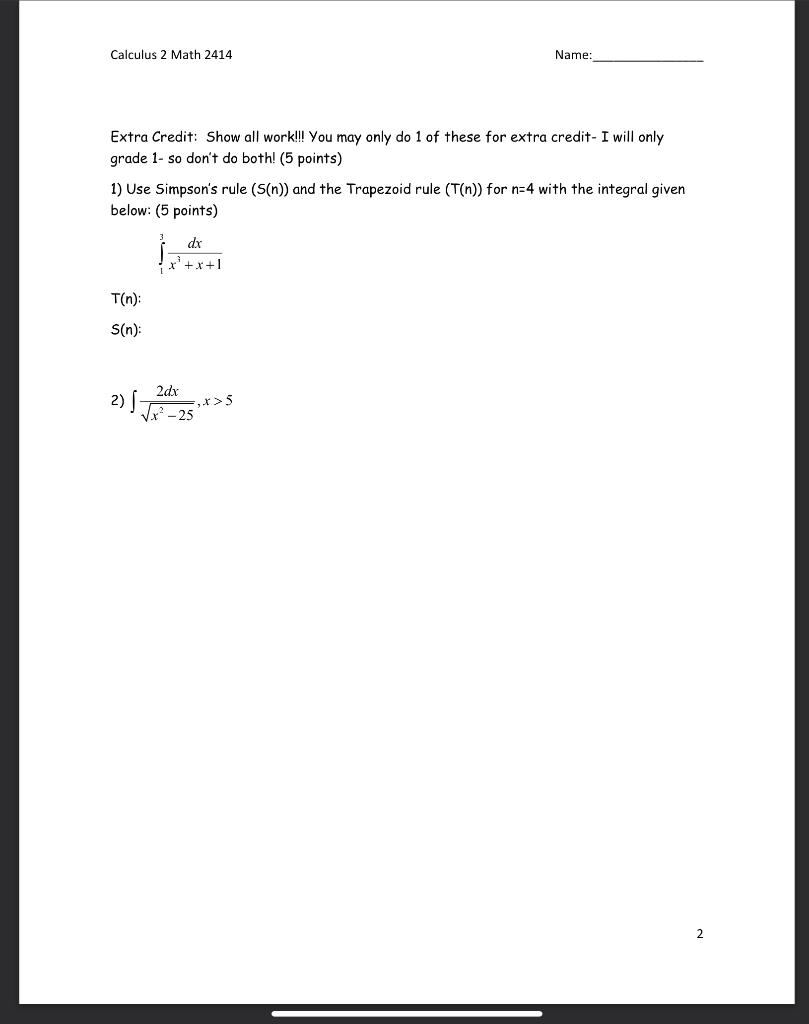 Solved Calculus 2 Math 2414 Name: Extra Credit: Show all | Chegg.com