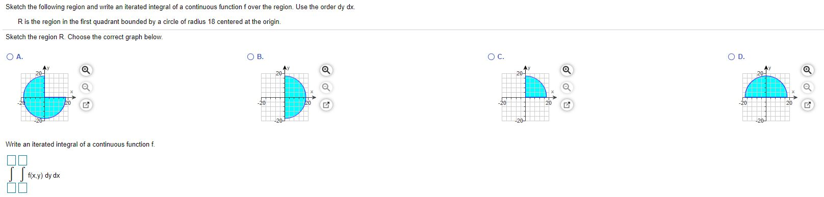 Solved Sketch the following region and write an iterated | Chegg.com