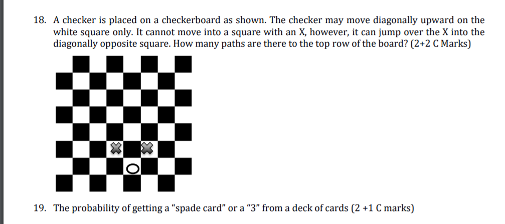 Solved 18. A checker is placed on a checkerboard as shown. | Chegg.com