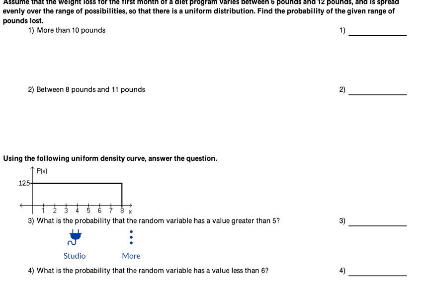 Solved evenly over the range of possibilities, so that there | Chegg.com