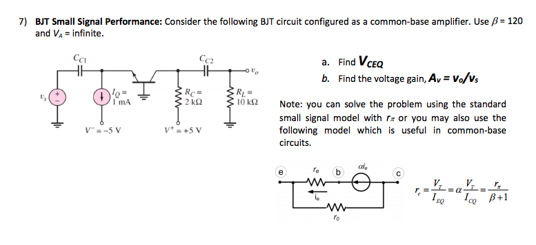Solved 7) BJT Small Signal Performance: Consider the | Chegg.com