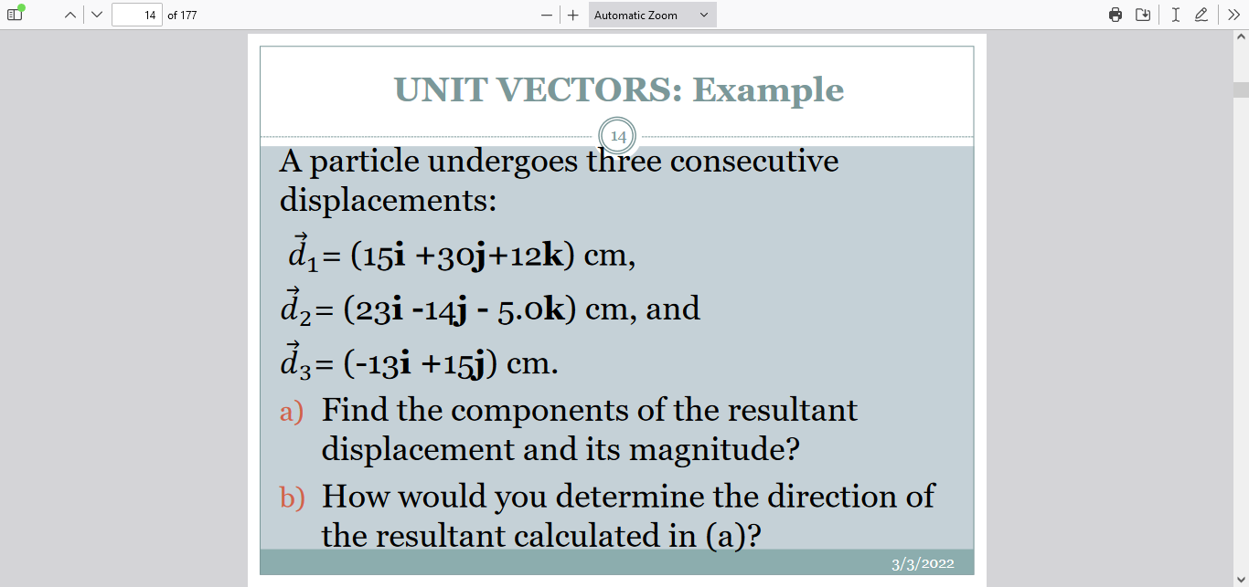 Solved UNIT VECTORS: Example A particle undergoes three | Chegg.com