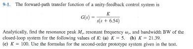 Solved 9.1. The forward-path transfer function of a | Chegg.com