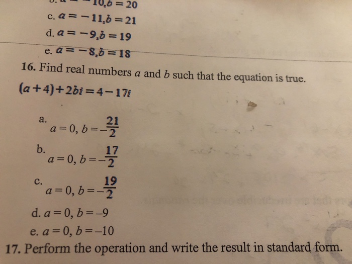 Solved 15. Find real numbers a and b such that the equation | Chegg.com