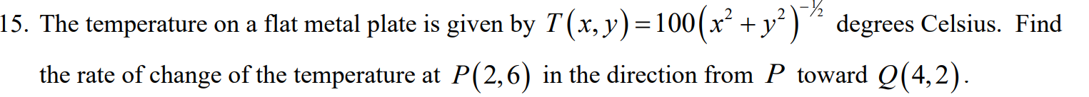 Solved 5 The Temperature On A Flat Metal Plate Is Given By