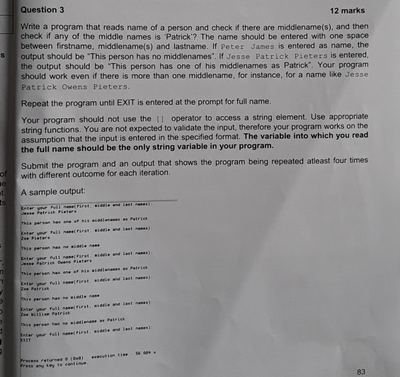 Solved Question 3 12 marks Write a program that reads name | Chegg.com