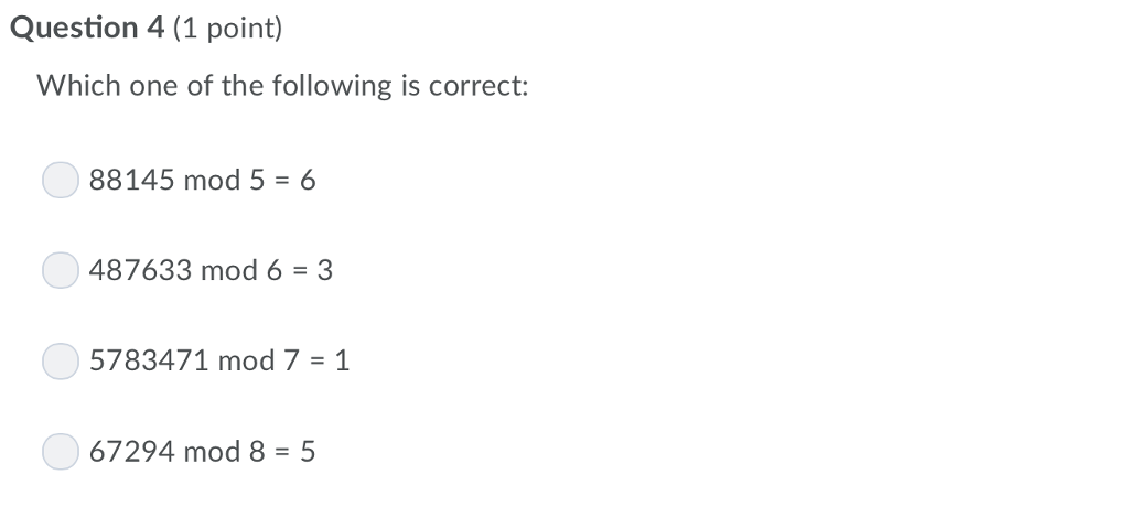 Solved Question 1 (1 point) 1337 mod 100-37 is an example of | Chegg.com
