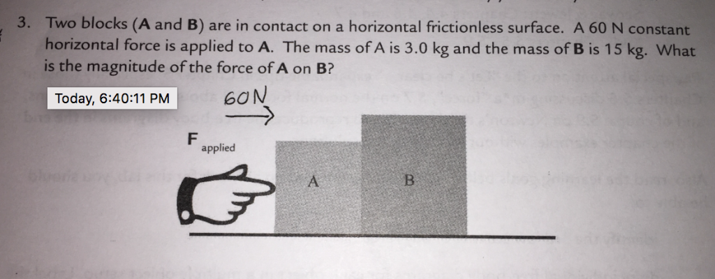 Solved 3. Two blocks (A and B) are in contact on a | Chegg.com