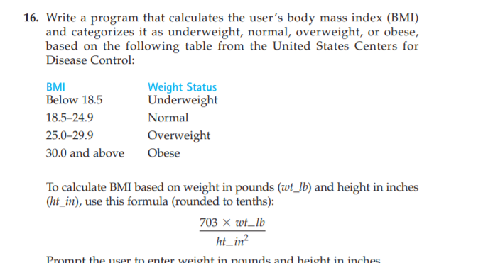 Solved 16. Write a program that calculates the user's body | Chegg.com