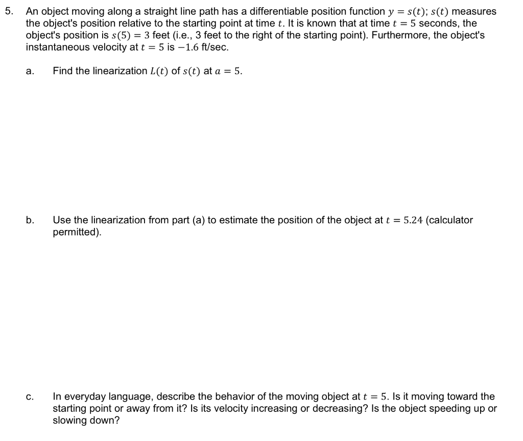 Solved 5. An object moving along a straight line path has a | Chegg.com
