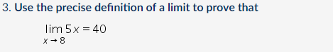Solved Use the precise definition of a limit to prove that | Chegg.com