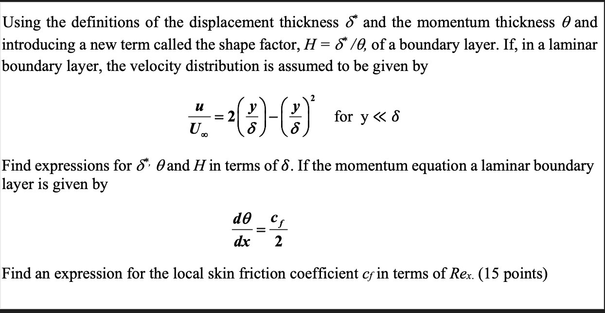 Solved Using the definitions of the displacement thickness | Chegg.com