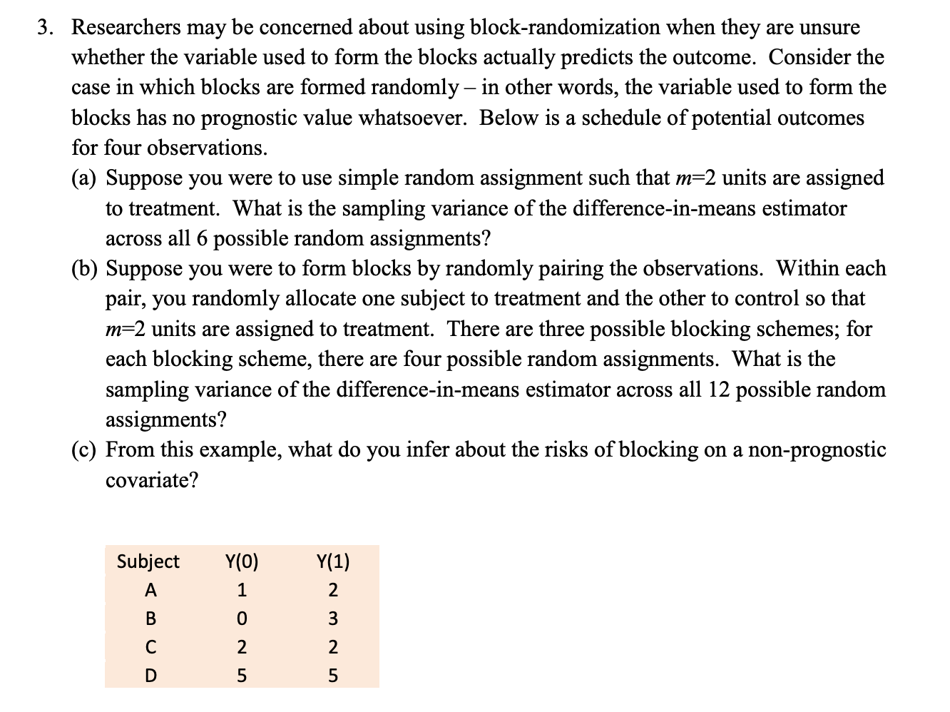 Researchers may be concerned about using block | Chegg.com