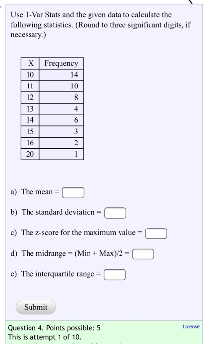 Solved Use 1-Var Stats and the given data to calculate the | Chegg.com