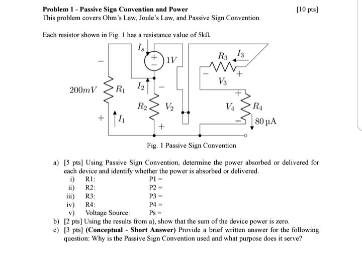 Solved [10 pts) Problem 1 - Passive Sign Convention and | Chegg.com