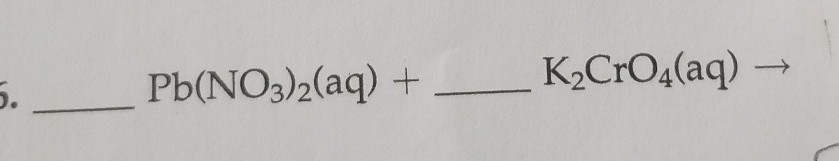 Solved Pb(NO3)2(aq) + _ K2CrO4(aq) → | Chegg.com
