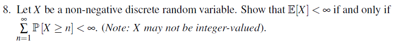 Solved . Let X be a non-negative discrete random variable. | Chegg.com