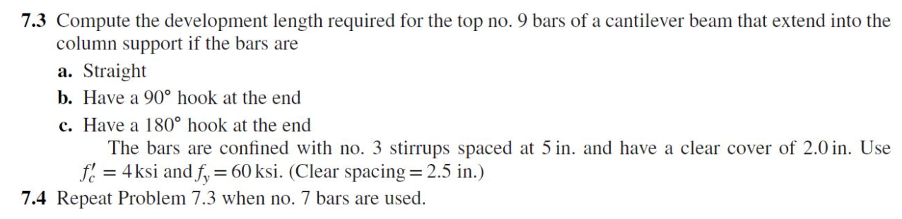Solved 7.3 Compute the development length required for the | Chegg.com