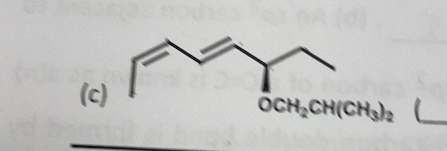 Solved (c) OCH,CH(CH3)2 ) | Chegg.com