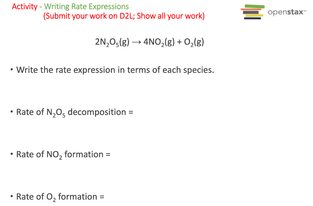 Solved Activity - Writing Rate Expressions (Submit your work | Chegg.com