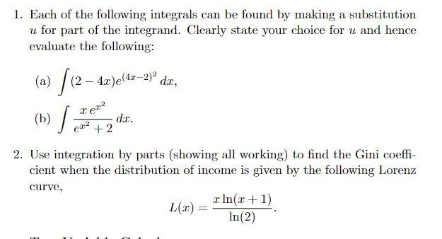 Solved 1. Each of the following integrals can be found by | Chegg.com