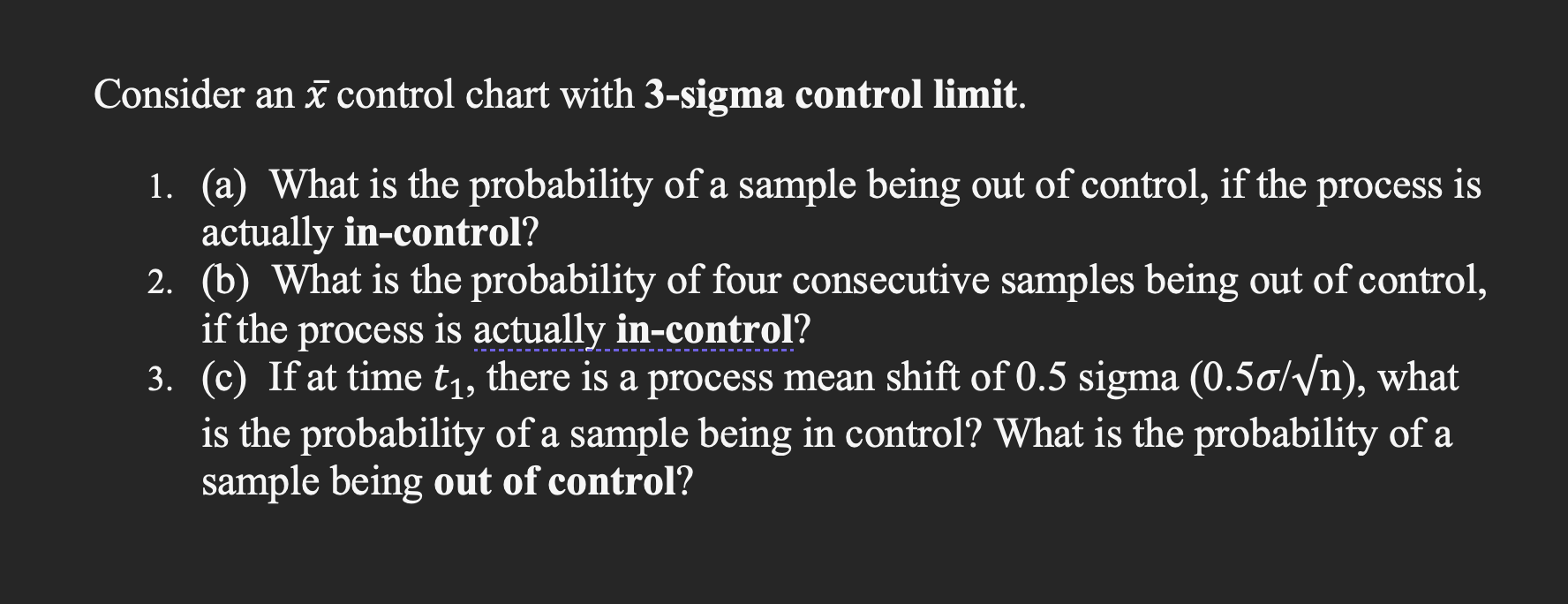 Solved Consider an xˉ control chart with 3-sigma control | Chegg.com