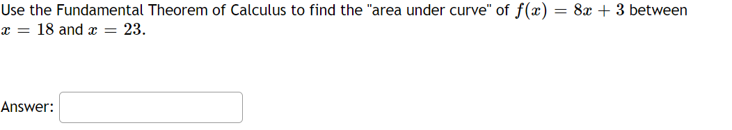 Solved = Use the Fundamental Theorem of Calculus to find the | Chegg.com