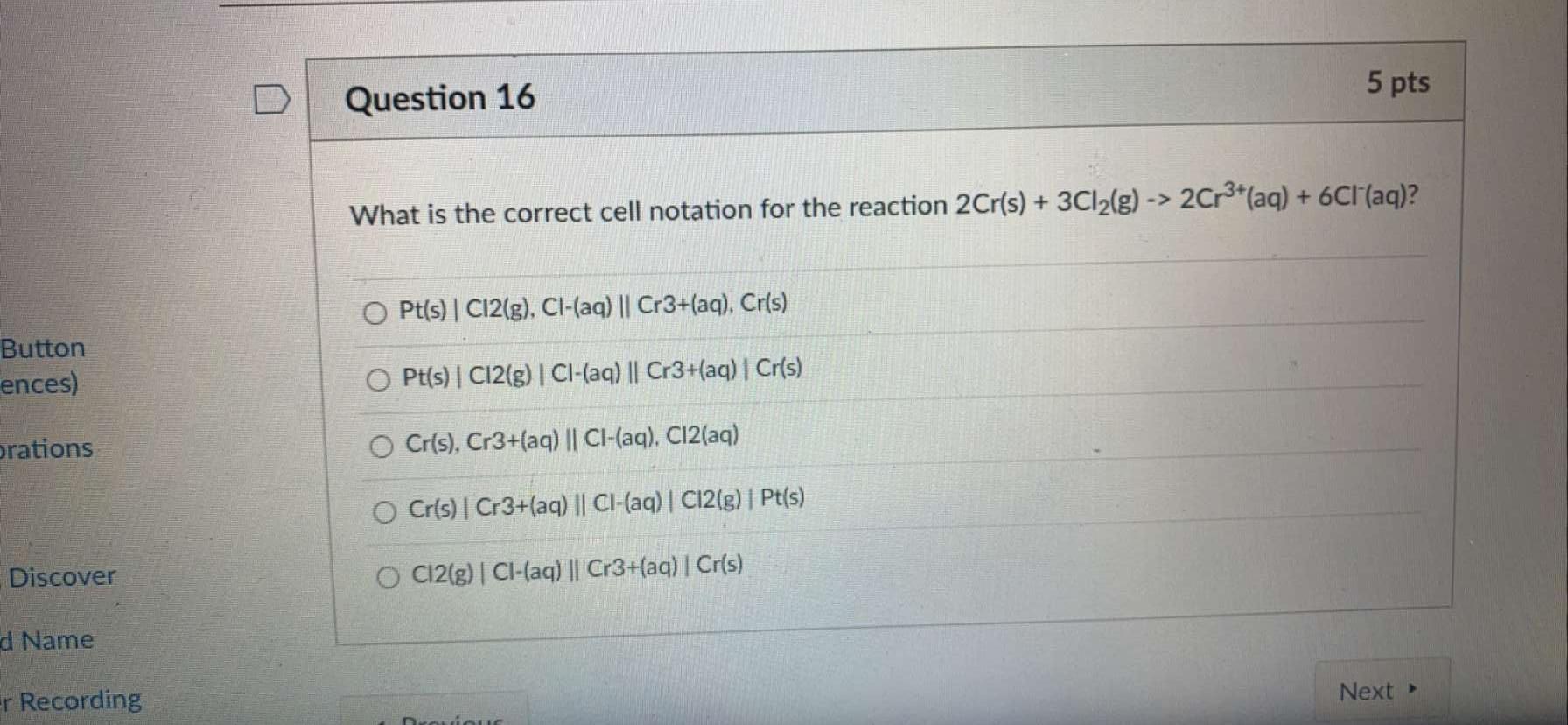 Solved Question 16 5 pts What is the correct cell notation | Chegg.com