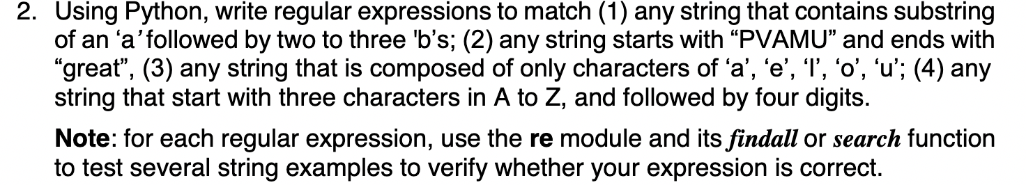 Solved 1 2. Using Python, write regular expressions to match | Chegg.com