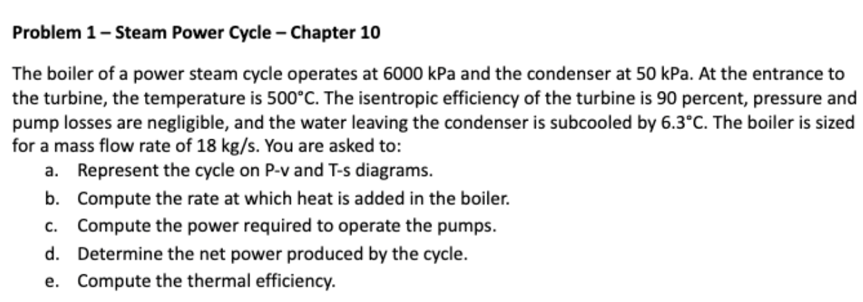 Solved Problem 1 - Steam Power Cycle - Chapter 10 The boiler | Chegg.com