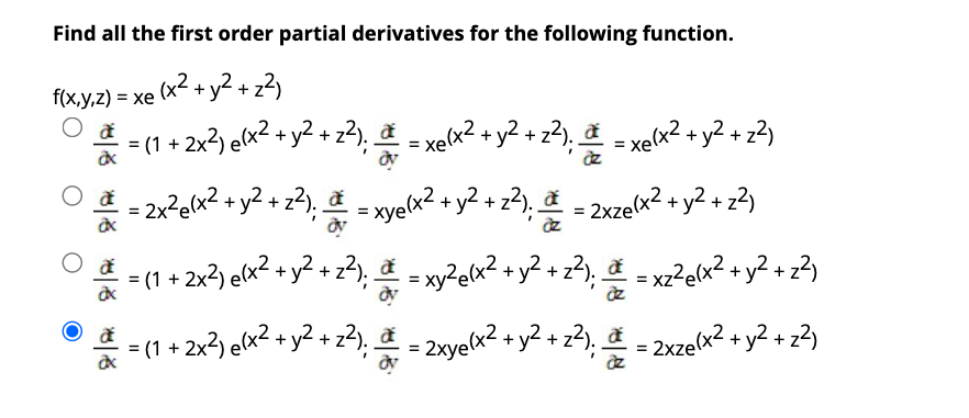 Solved Find all the first order partial derivatives for the | Chegg.com