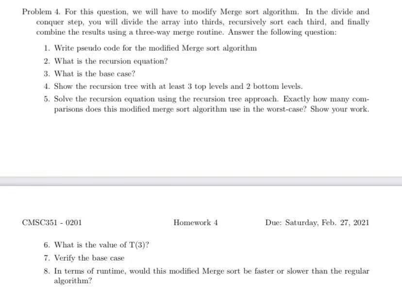 Solved Problem 4. For this question, we will have to modify | Chegg.com