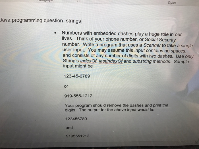Solved Numbers with embedded dashes play a huge role in our | Chegg.com