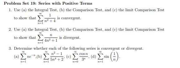 Solved Problem Set 19: Series with Positive Terms 1. Use (a) | Chegg.com