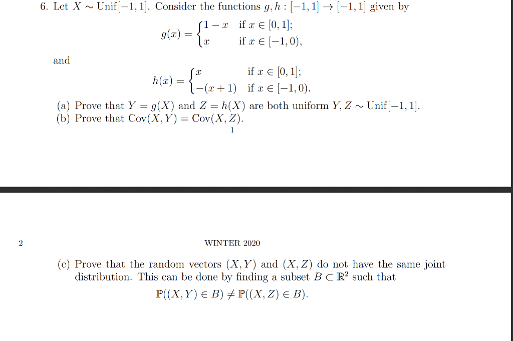 Solved 6 Let X ~ Unif 11 Consider The Functions G H 