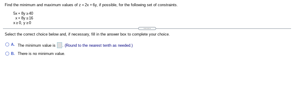 Solved Find the minimum and maximum values of z = 2x + 6y, | Chegg.com
