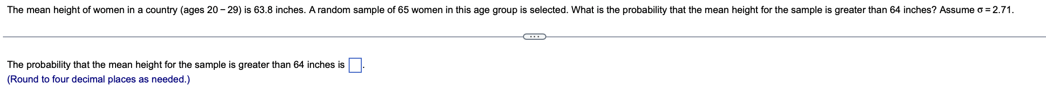 Solved The probability that the mean height for the sample | Chegg.com