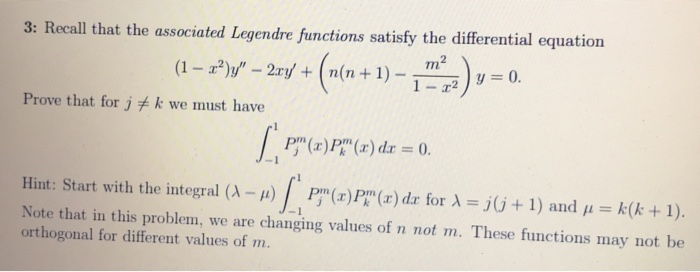Solved 3: Recall that the associated Legendre functions | Chegg.com