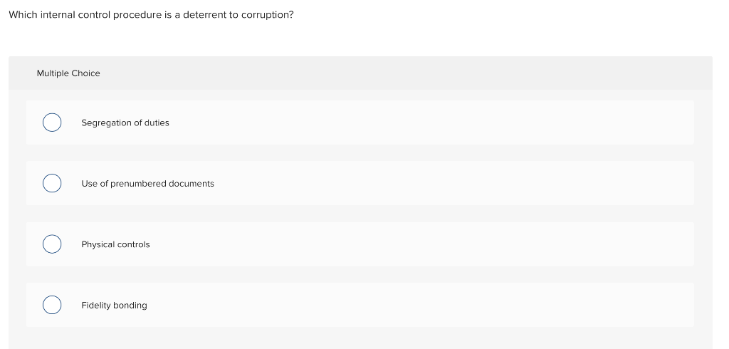 Solved Which of the following is an internal control | Chegg.com