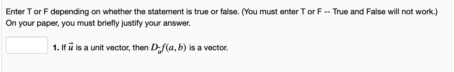 Solved Enter Tor F depending on whether the statement is | Chegg.com
