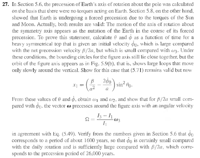 Solved 7. In Section 5.6, the precession of Earth's axis of | Chegg.com