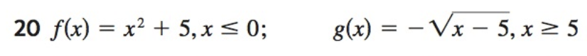 Solved f(x)=x2+5,x≤0;g(x)=−x−5,x≥5Exer. 19-22: Use the | Chegg.com