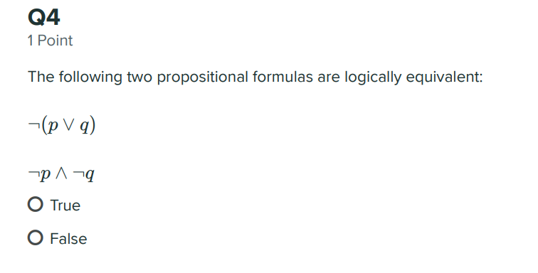 Solved Q4 1 Point The following two propositional formulas | Chegg.com